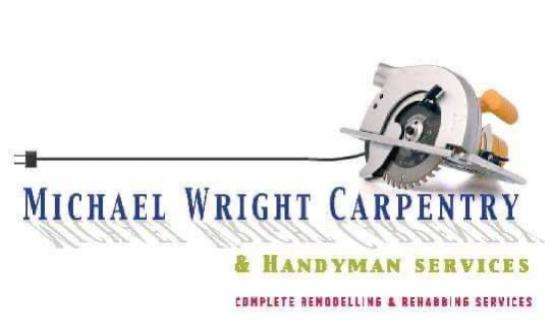 Michael Wright Carpentry and Handyman Services Inc | Better Business Bureau® Profile